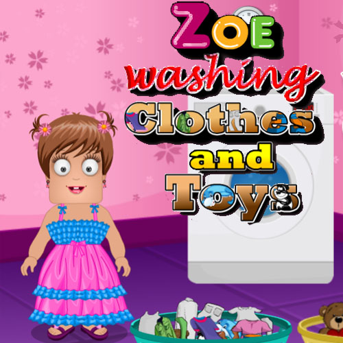 Zoe Washing Clothes and Toys - Play Zoe Washing Clothes and Toys at ...